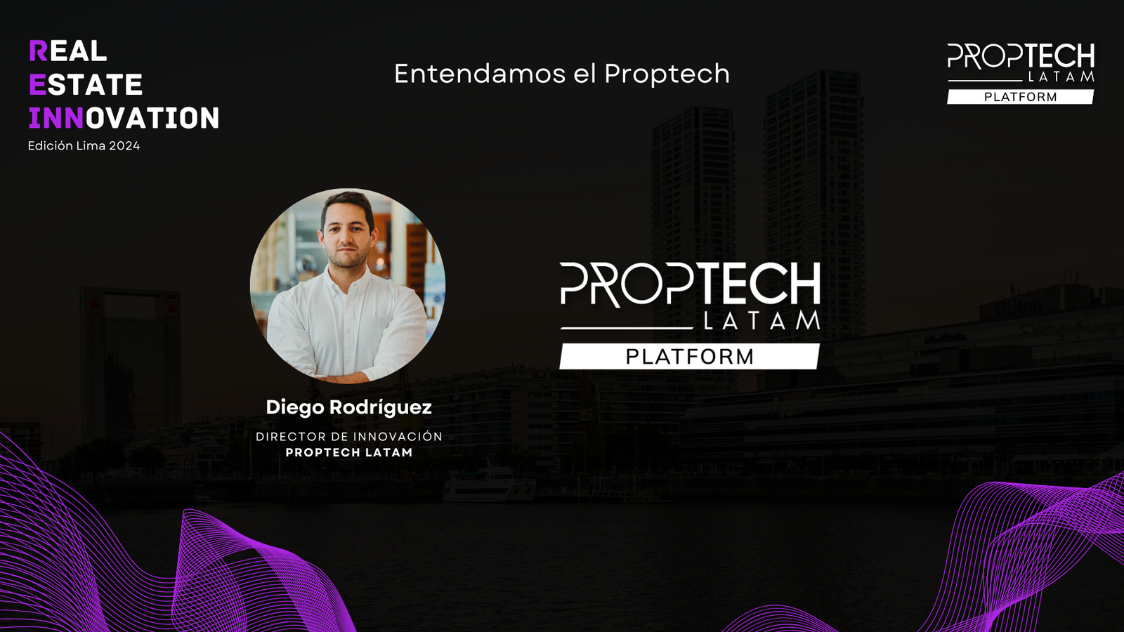 Entendamos el Proptech - Proptech Latam Connection